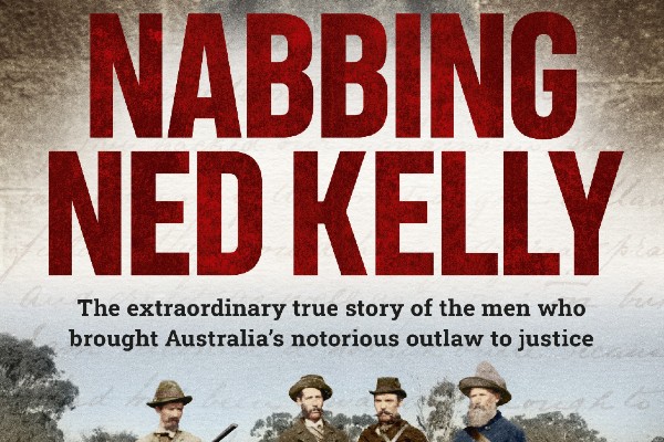 David Dufty: Nabbing Ned Kelly - 4BC
